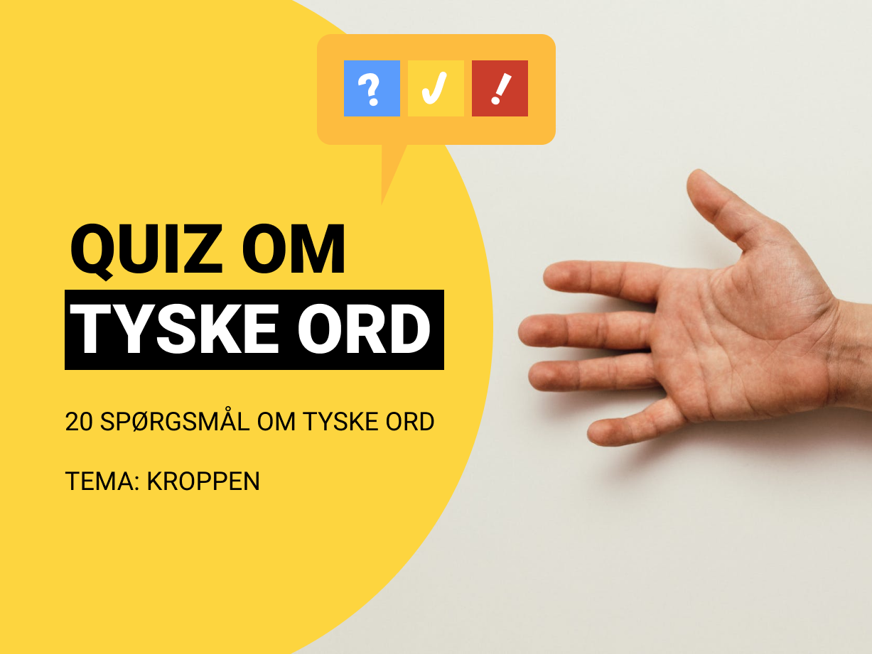 Tysk Ordquiz: Lær 20 tyske ord om kroppen