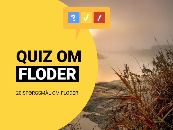 Dansk flodquiz: Quiz om floder med 20 spørgsmål og svar